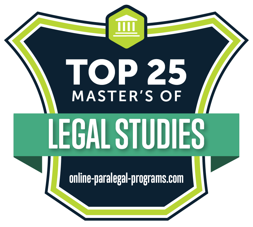 Top 25 Best Master of Legal Studies Programs - Online Paralegal Programs
